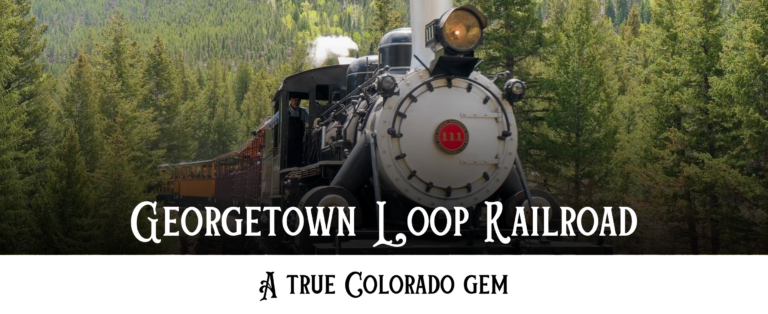 Georgetown Loop Railroad - Georgetown Loop Railroad